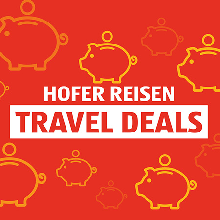 HOFER REISEN | Günstig buchen. | Da bin ich mir sicher.